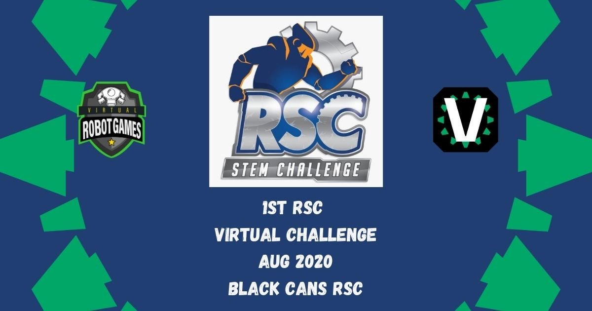 1ST RSC VIRTUAL CHALLENGE - BLACK CANS | Robot Virtual Games