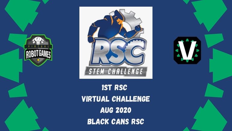 1ST RSC VIRTUAL CHALLENGE - BLACK CANS | Robot Virtual Games
